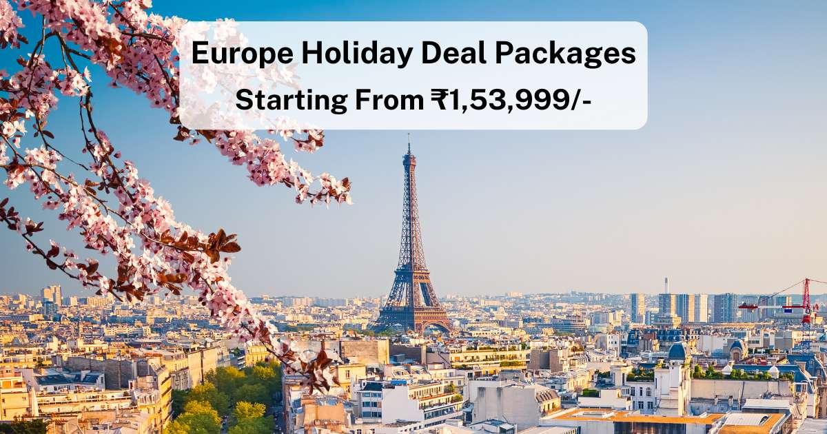 Book Europe Holiday Tour Packages | DPauls Holidays