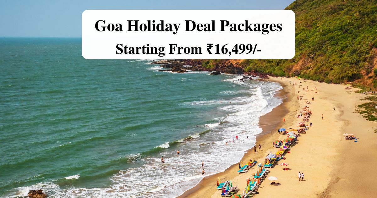 Goa Hot Deal Packages starts from Rs.13,999/- per person at dpauls.com